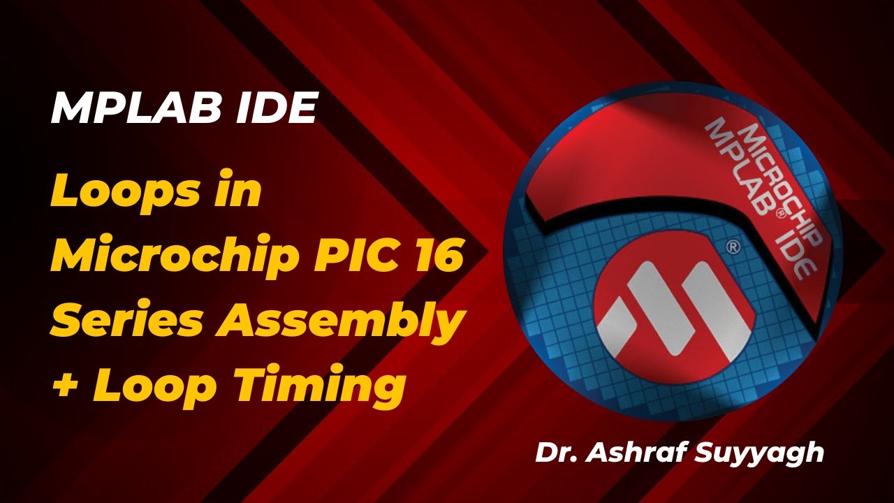 Microchip MPLAB - Loops + Loop Timing - YouTube