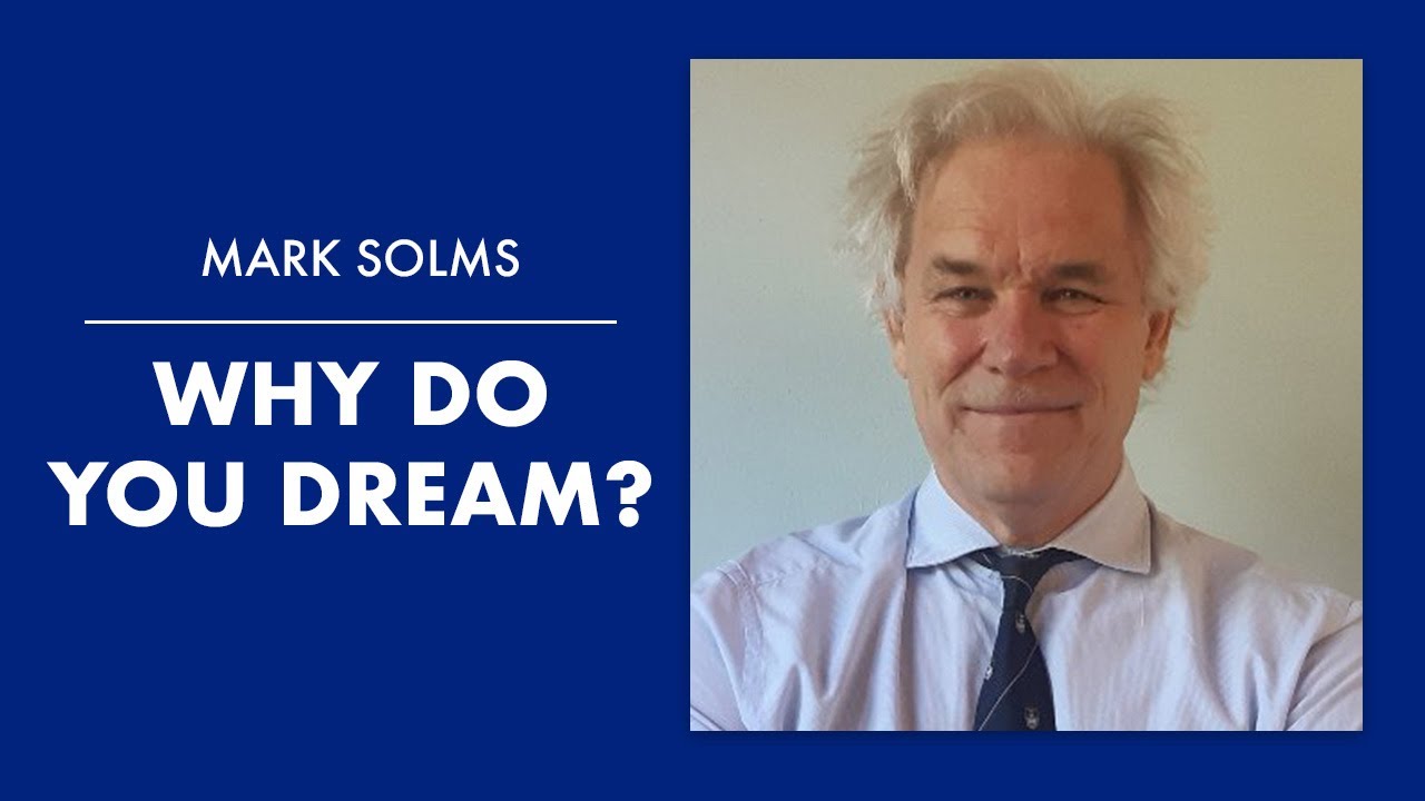 Brain Mechanisms Of Dreaming | Mark Solms - YouTube