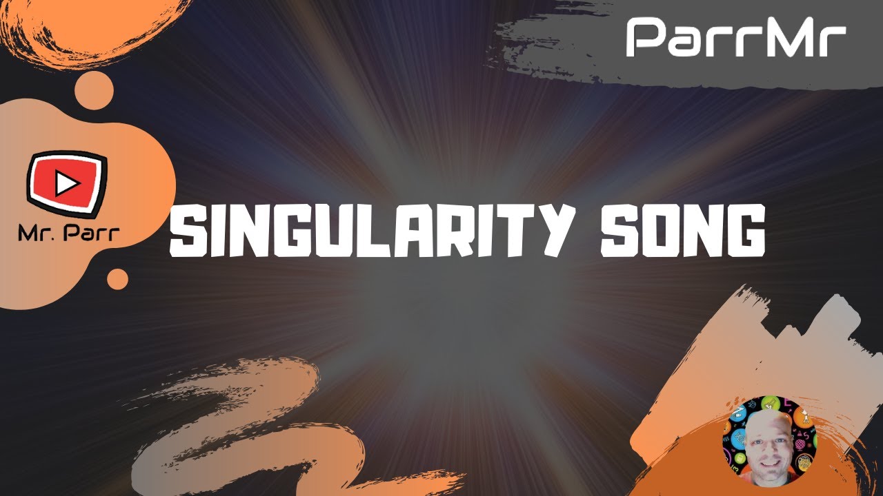 Singularity Song - YouTube