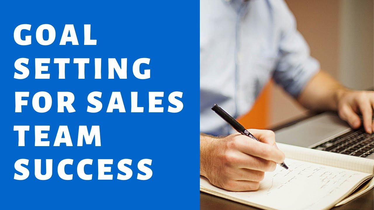 Goal Setting For Sales Team Success - Motivational Video - YouTube