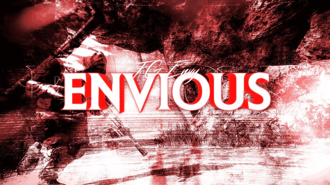 Envy: "Envious" Edited By Rowan. - YouTube