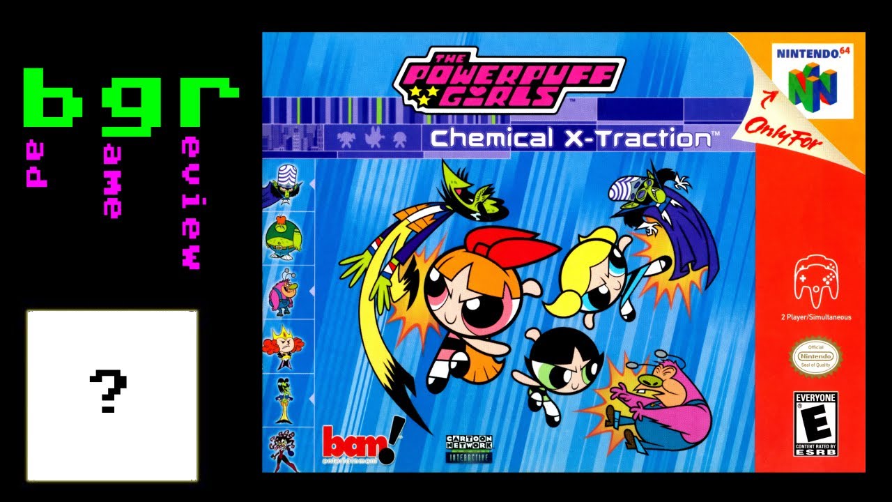 [BGR] everyN64 - The Powerpuff Girls Chemical X Traction - YouTube