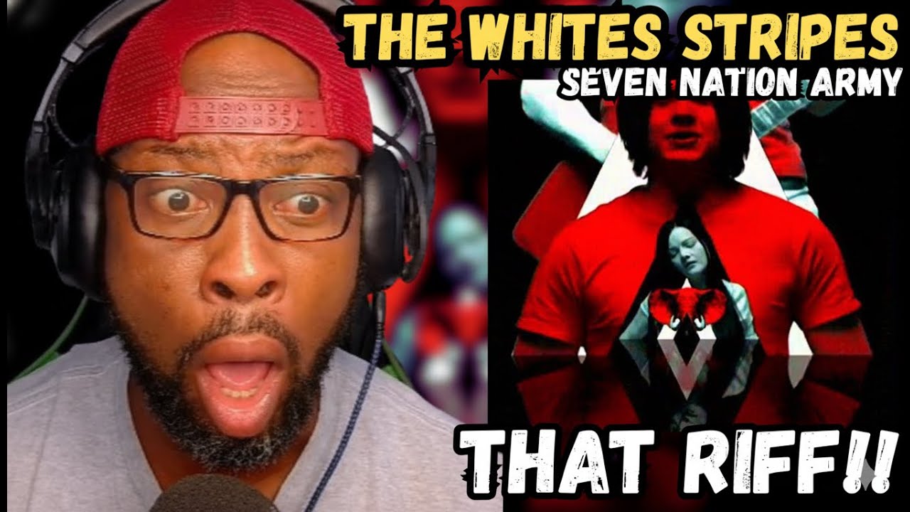 THE WHITE STRIPES “SEVEN NATION ARMY” REACTION 🔥😱 THIS RIFF HIT ME HARD ...
