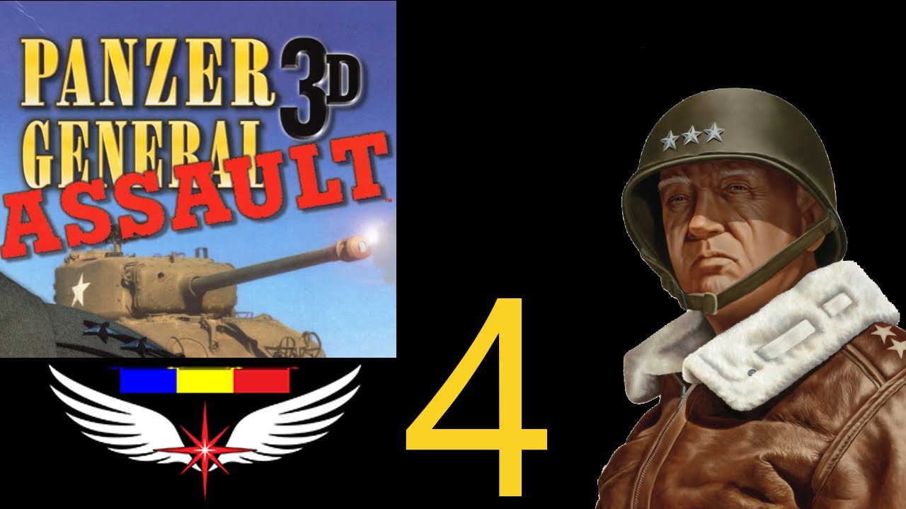 Panzer General 3D Assault -RO- Patton 4 - 2021 - YouTube