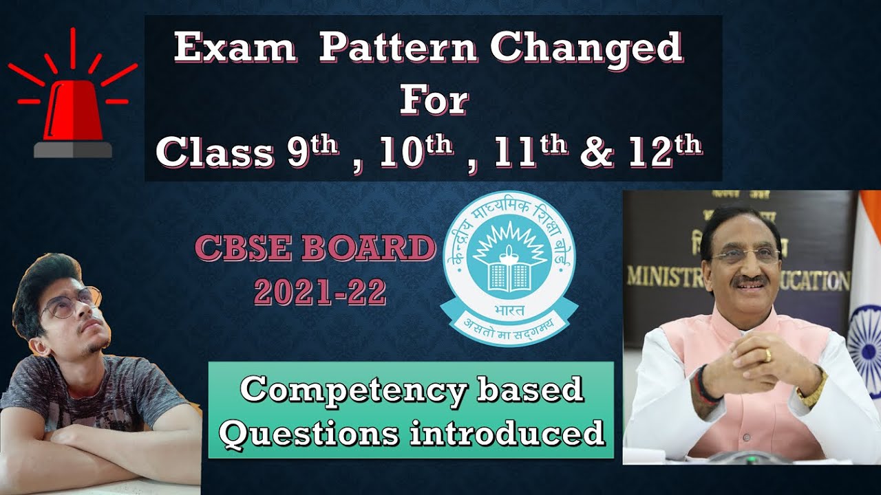 CBSE exam pattern changed for session 2021-22 | CBSE class 9-12 | CBE ...