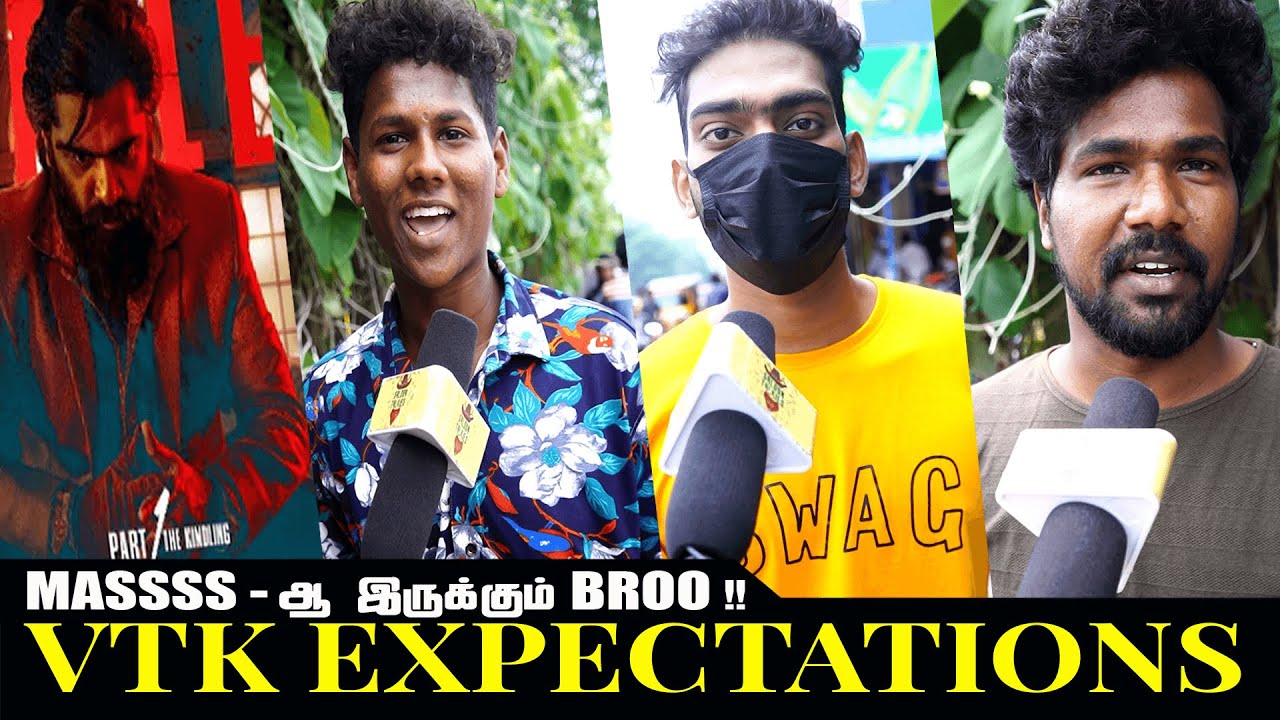Masss -ஆ இருகும் Bro ‼️ | VTK | VTK Expectation | Vendhu thanindhathu ...