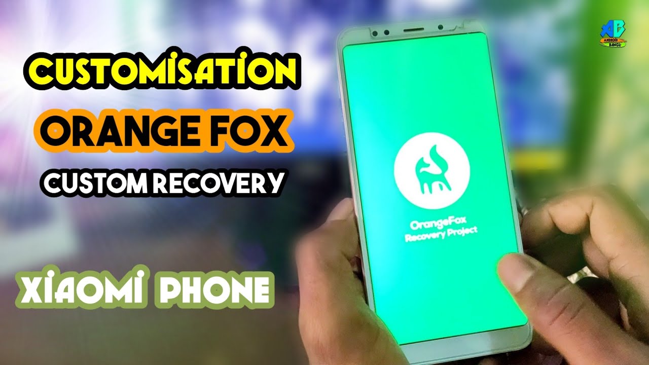 How to Customise Orange Fox Custom Recovery || Xiaomi Phone - YouTube