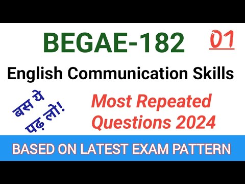BEGAE-182 | ENGLISH COMMUNICATION SKILLS | Important Questions With ...