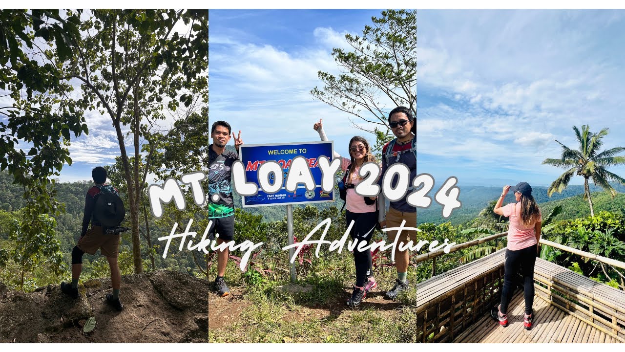 MT. LOAY 2024 | HIKING ADVENTURES | SIMPLE GUIDE #hiking #mountains # ...