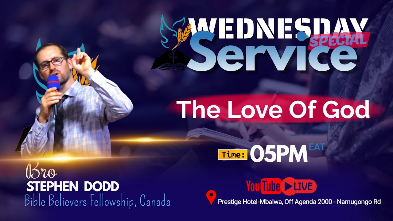 23-1018E The Love of God || Bro Stephen Dodd - Bible Believers ...