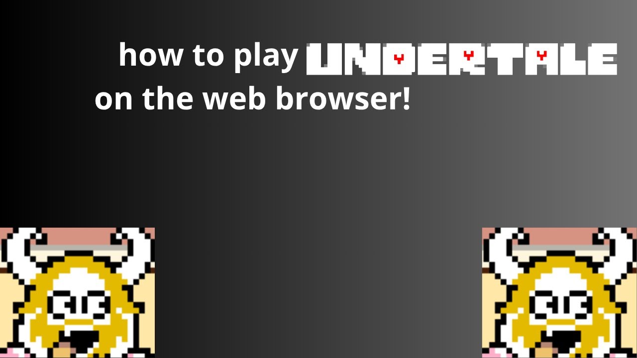 how to play undertale on web!! | ENGLISH TUTORIAL - YouTube