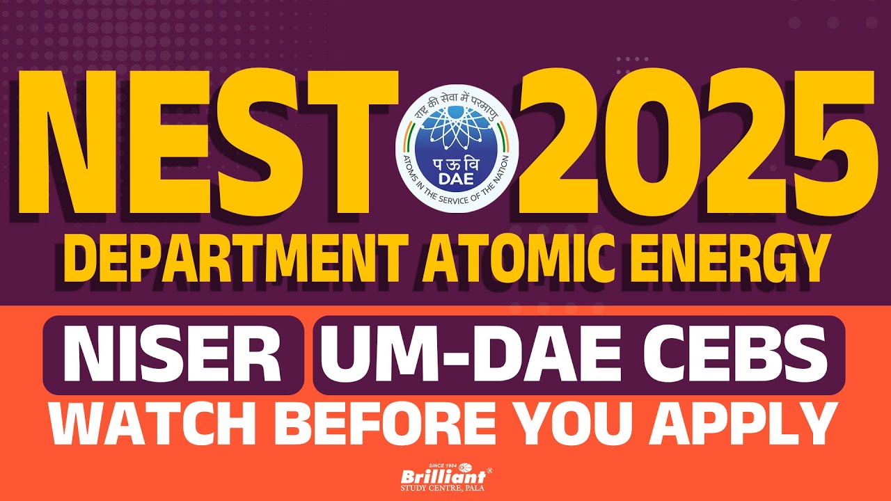 NEST EXAM 2025 | NISER, UM-DAE CEBS | Watch Before You Apply!!! | All ...
