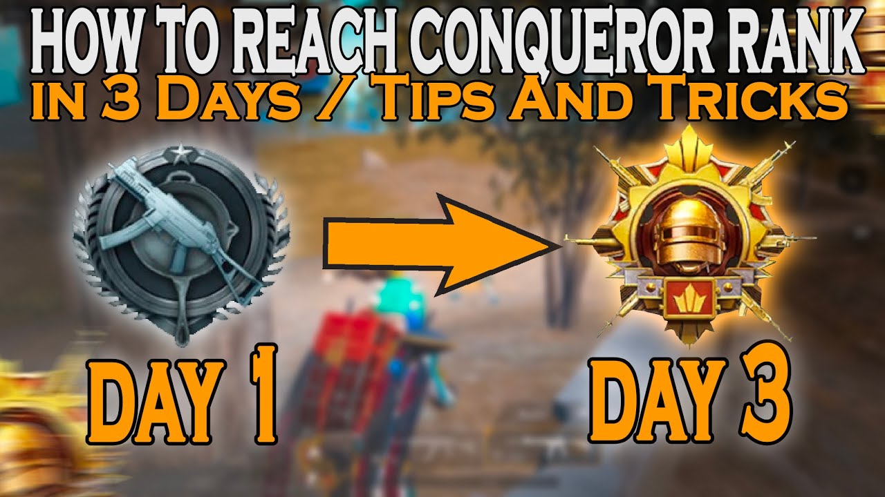 How to Reach CONQUEROR Rank in 3 Days / Tips And Tricks - YouTube