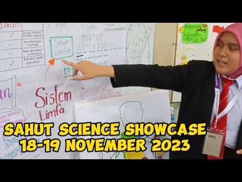 SEKOLAH MENENGAH SAINS HULU TERENGGANU (SAHUT) SCIENCE SHOWCASE 18-19 NOVEMBER 2023 - YouTube