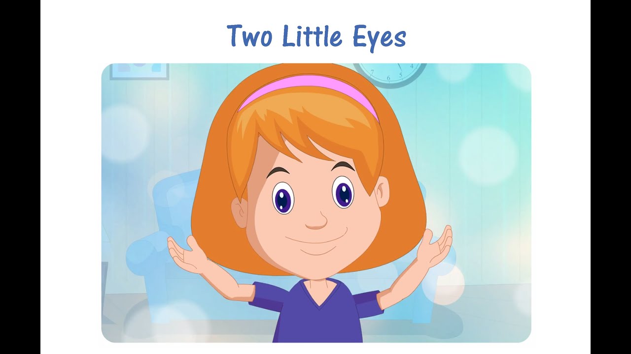 LKG || GK || Song- Two Little Eyes - YouTube