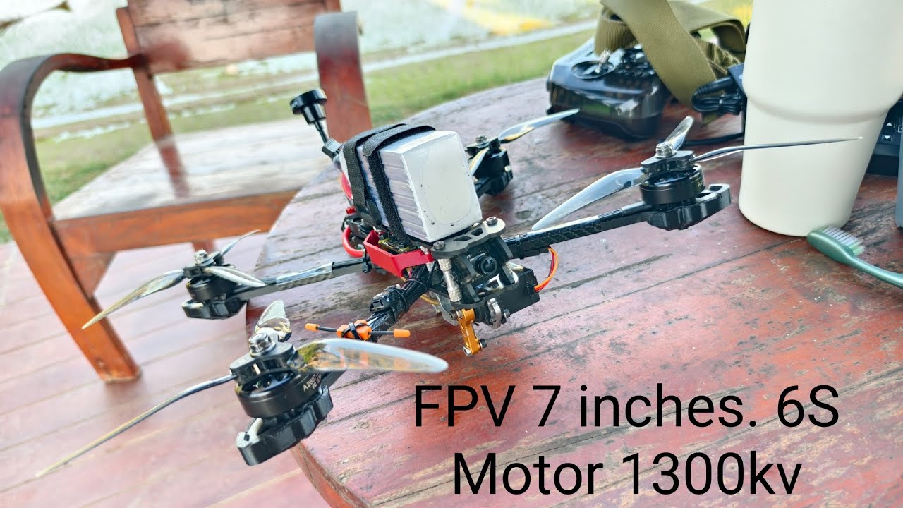 FPV 7 inches 6S Motor 1300kv Training Freestyle. - YouTube