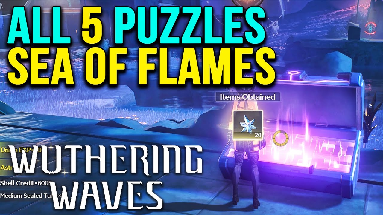 All Sea of Flames (Port City of Guixu) Chest Puzzles Wuthering Waves ...