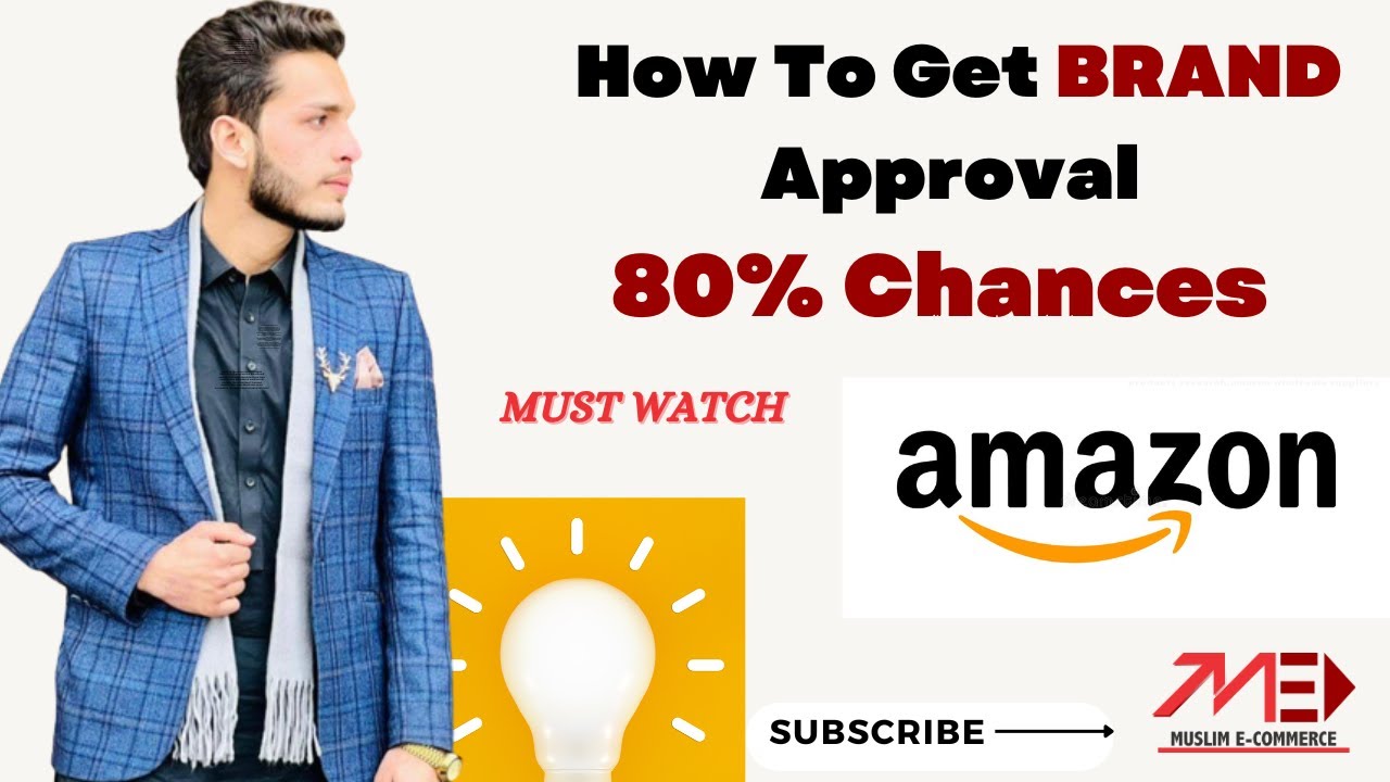 Must Watch Getting Brand Approvals || How To Get Brand Approval ...