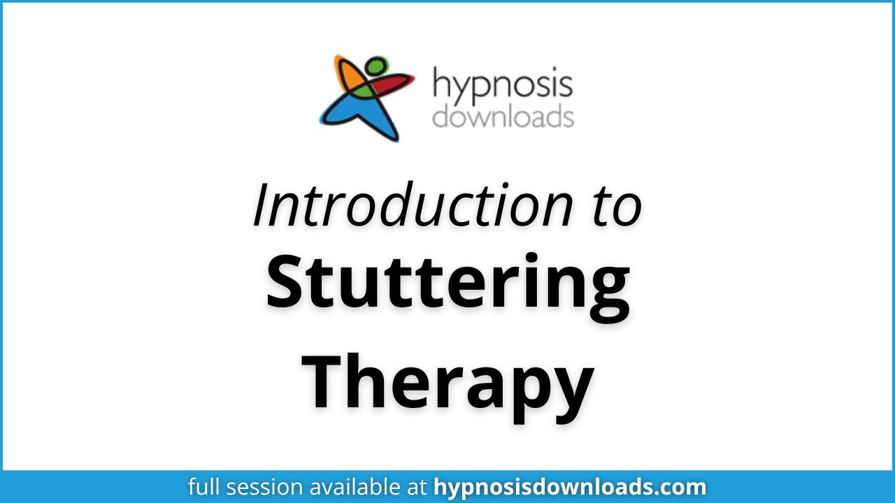 Introduction to Stuttering Therapy | Hypnosis Downloads - YouTube