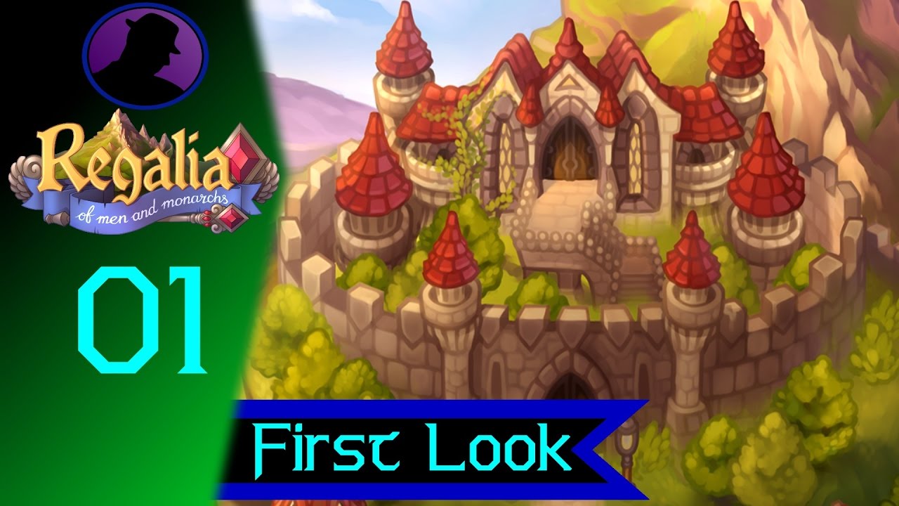 First Look - Regalia Of Men And Monarchs - Ep. 1 - Getting Started! - YouTube