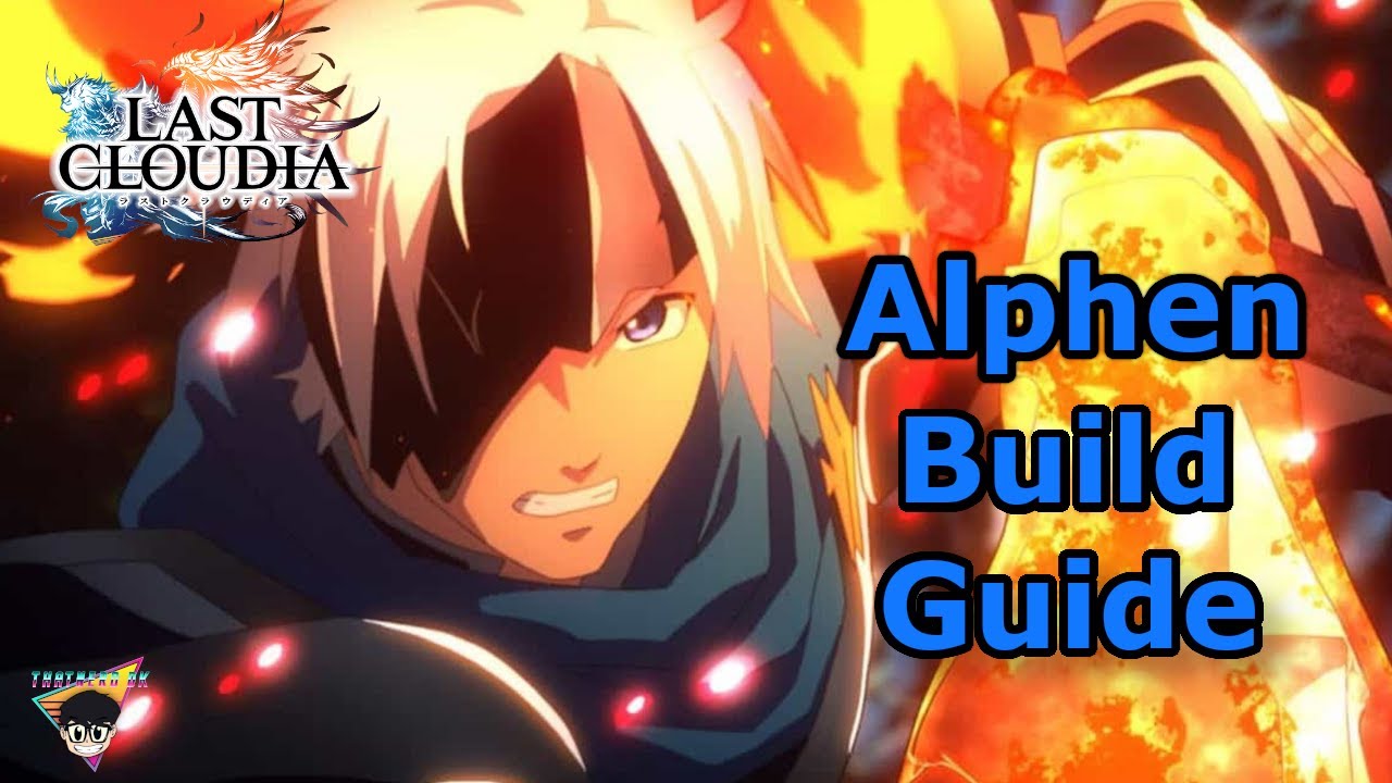 Alphen Build Guide | Last Cloudia..... I Might Get Roasted for This lol ...