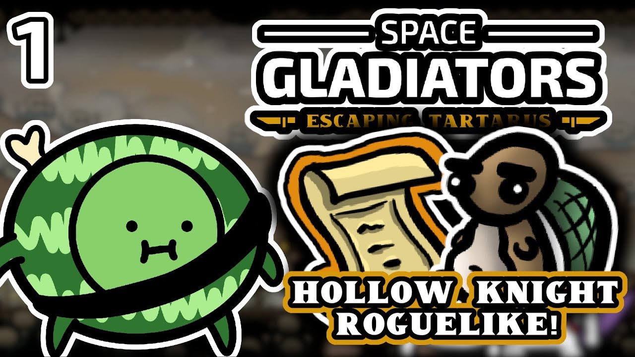 HOLLOW KNIGHT ROGUELIKE - Lets Play Space Gladiators Escaping Tartarus ...