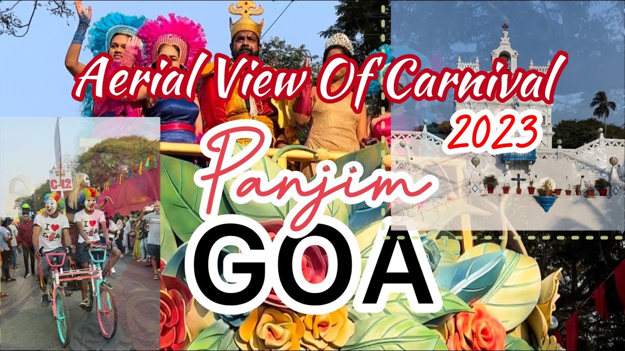 Panoramic View of Panjim - Goa | Carnival Time - YouTube