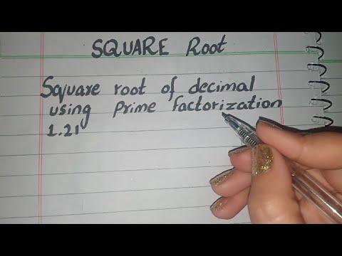 Square root of decimal using prime factorization (1.21) - YouTube