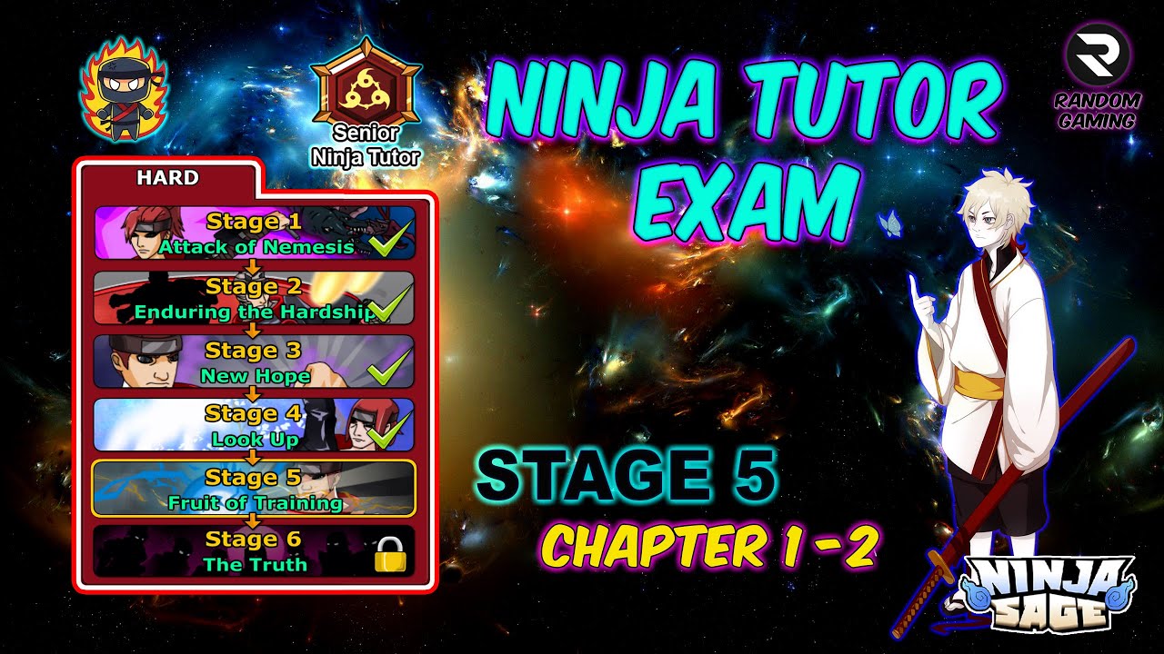 NINJA SAGE - NINJA TUTOR EXAM STAGE 5 [ CHAPTER 1 & 2 ] - YouTube