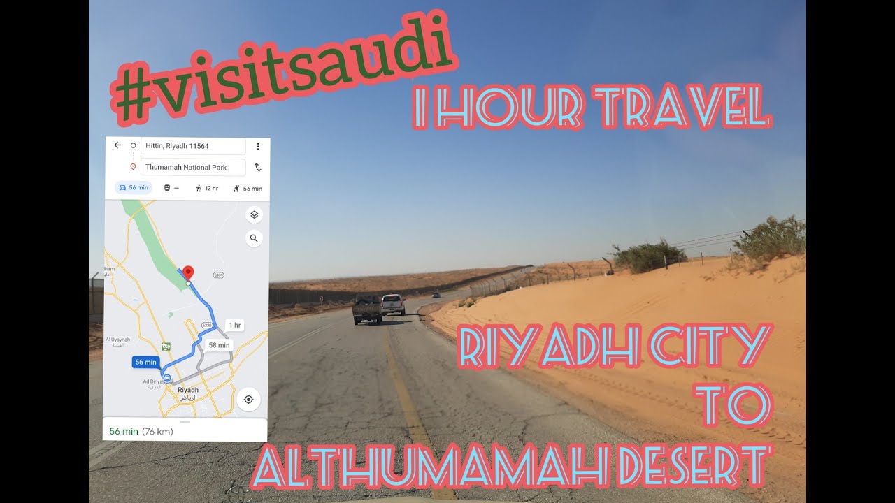 RIYADH CITY TO AL THUMAMAH PARK DESERT CAMPS | 1HOUR TRAVEL(VLOG3 ...