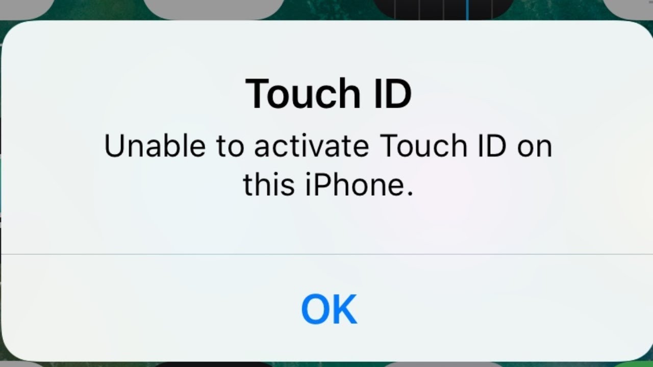 Unable to Activate Touch ID on this iPhone Error on iPhone 6s, 7, 7 ...