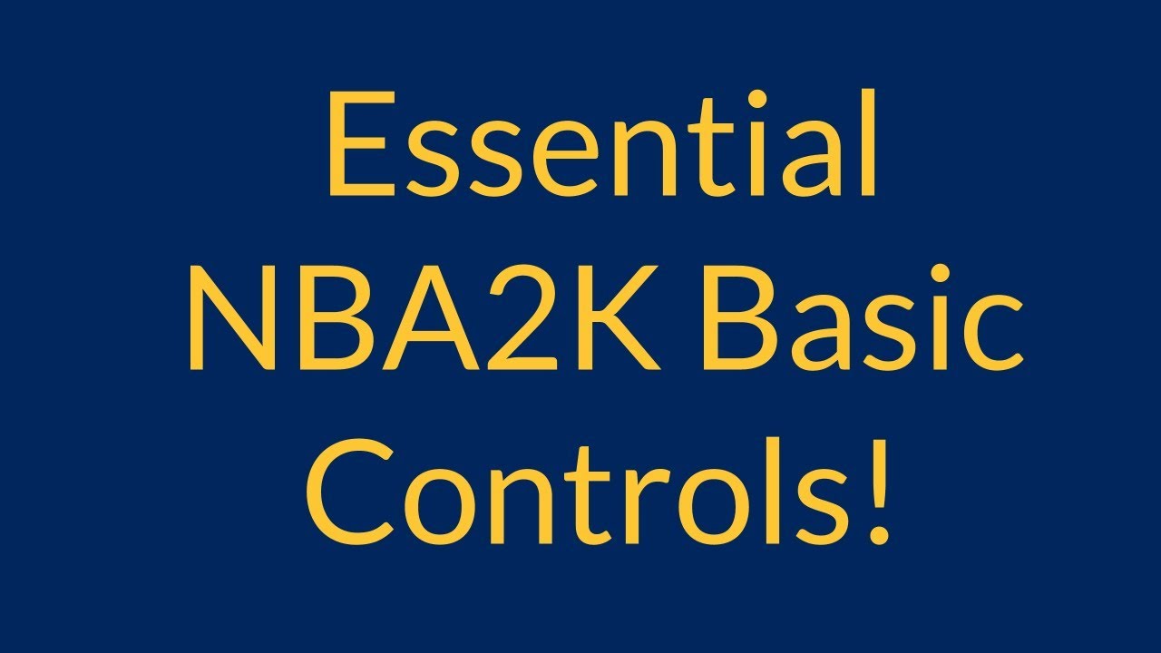 Basic NBA2K Controls You Need to Know! - YouTube