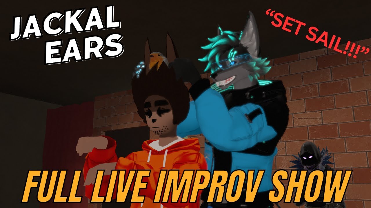 Jackal Ears- PREMIERE #1 I Full VRCHAT Musical Improv Comedy Show - YouTube