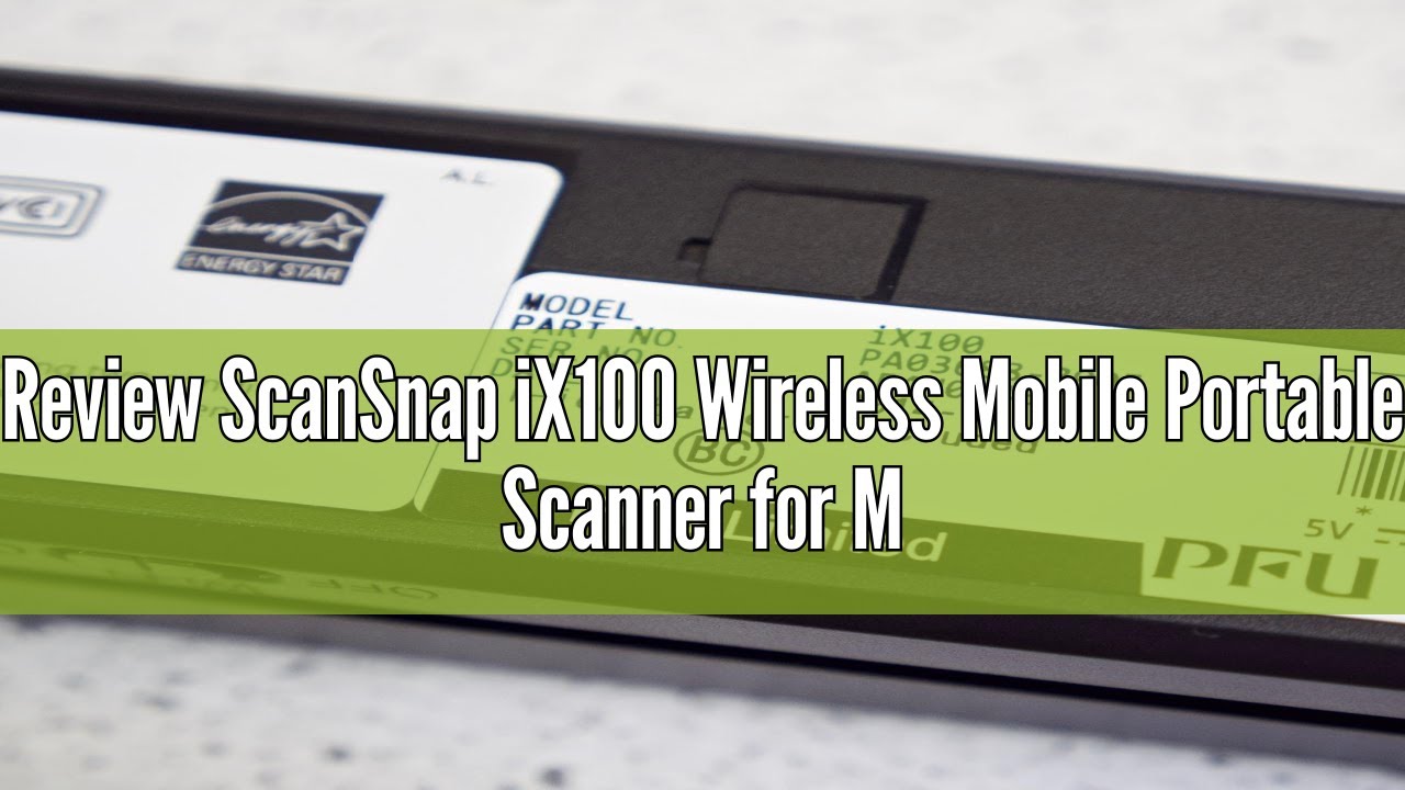 Review ScanSnap iX100 Wireless Mobile Portable Scanner for Mac or PC ...
