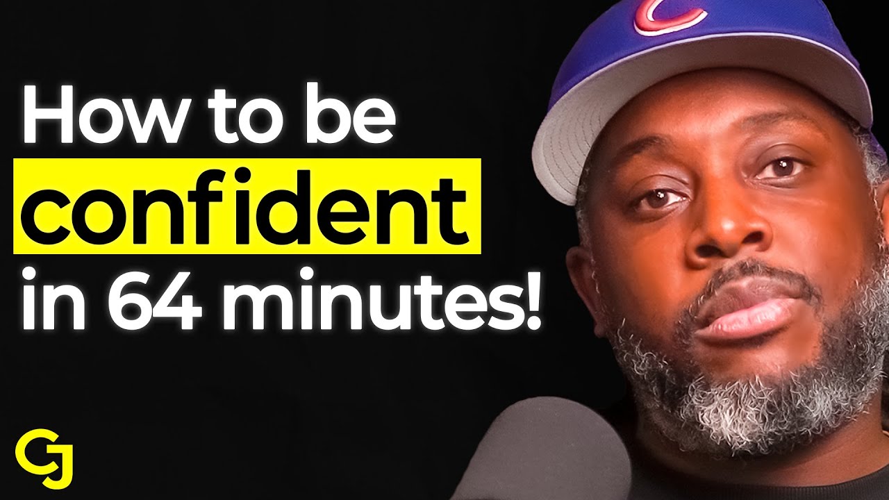 How to Build UNSHAKABLE Self Confidence In 64 Minutes (DO THIS NOW ...
