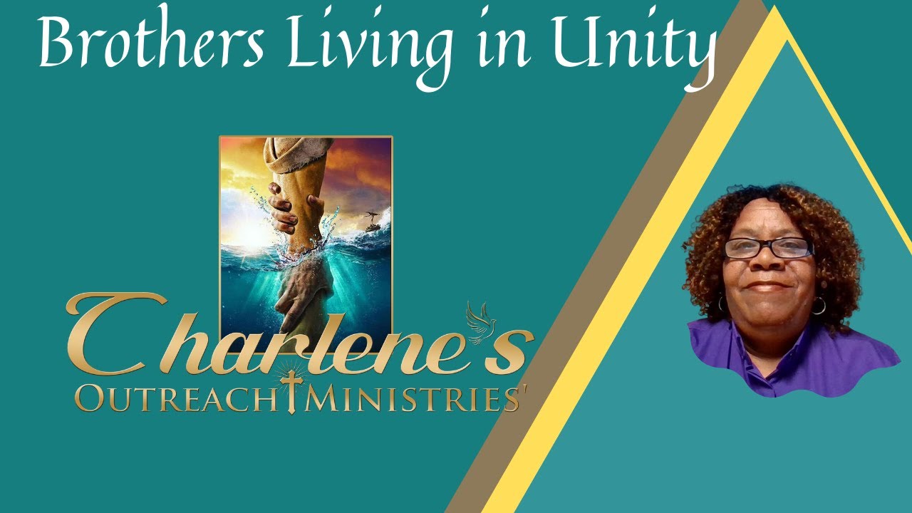 Brothers Living in Unity. Psalms 133:1-3. Monday's Daily Bible Study ...
