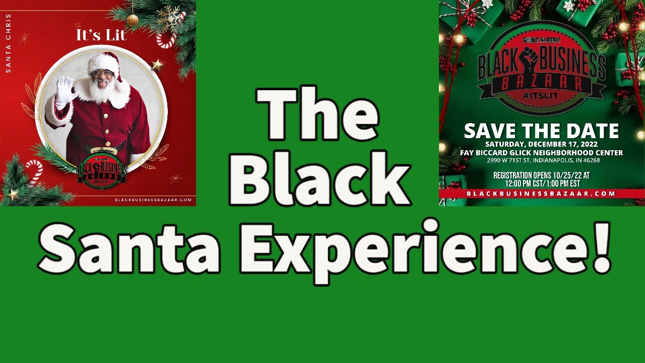 The Black Santa Experience: Representation Matters! - YouTube