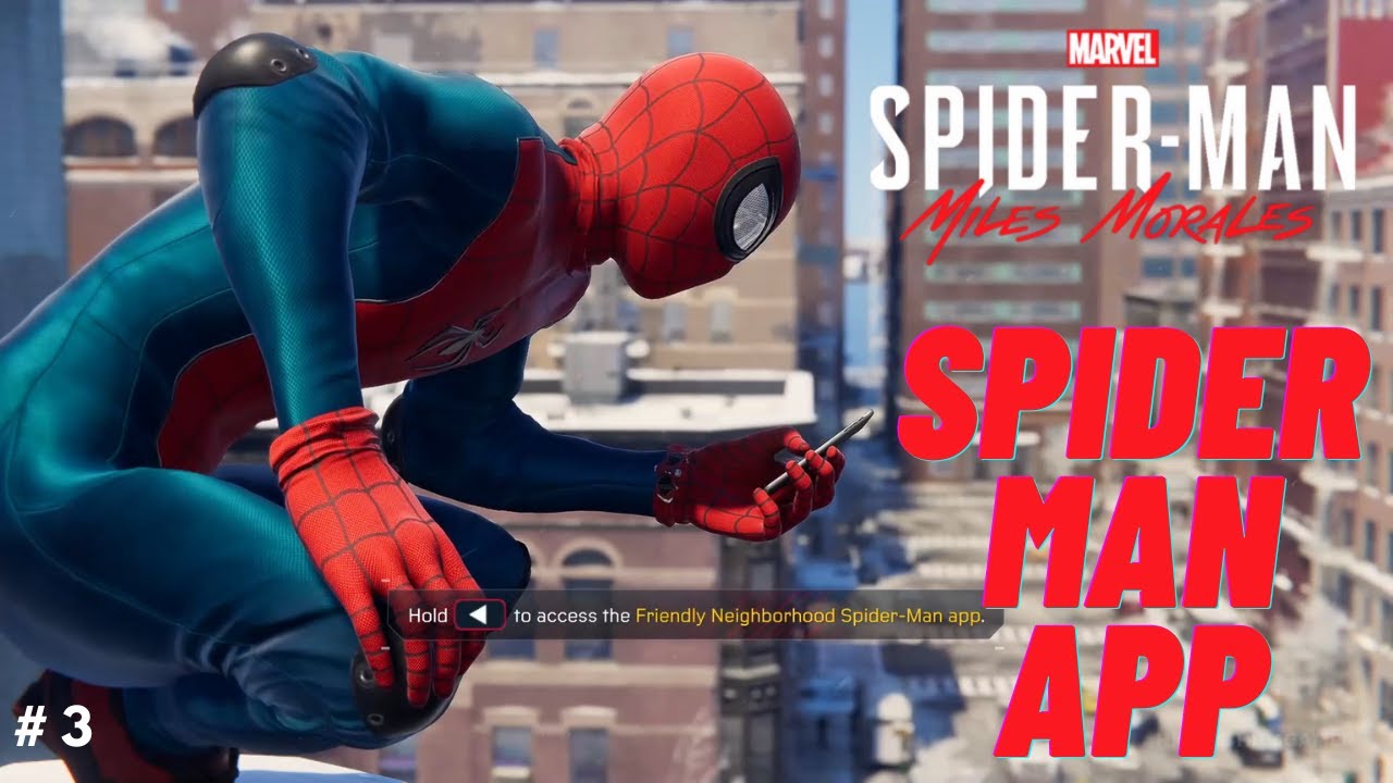 SPIDER MAN APP || Spider Man Miles Morales || HimanshuMGamer #BeGreater ...