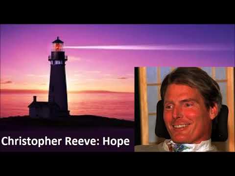 Christopher Reeve: Inspirational Words – Hope - YouTube