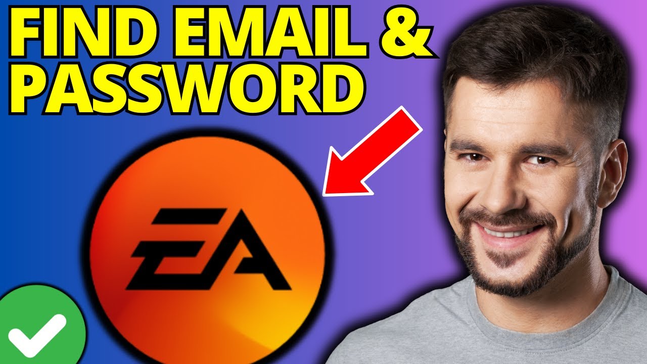 How To Find EA Email & Password - Full Guide - YouTube
