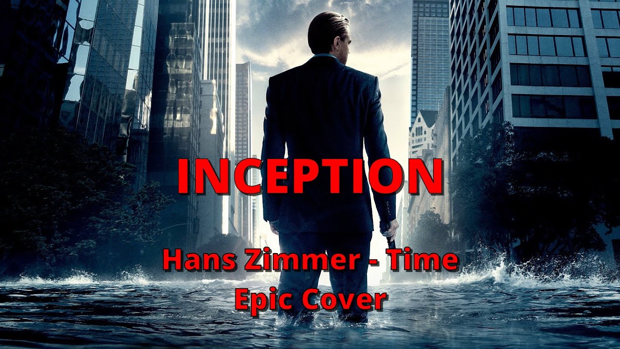 TIME || Inception Soundtrack - Epic Cover - YouTube