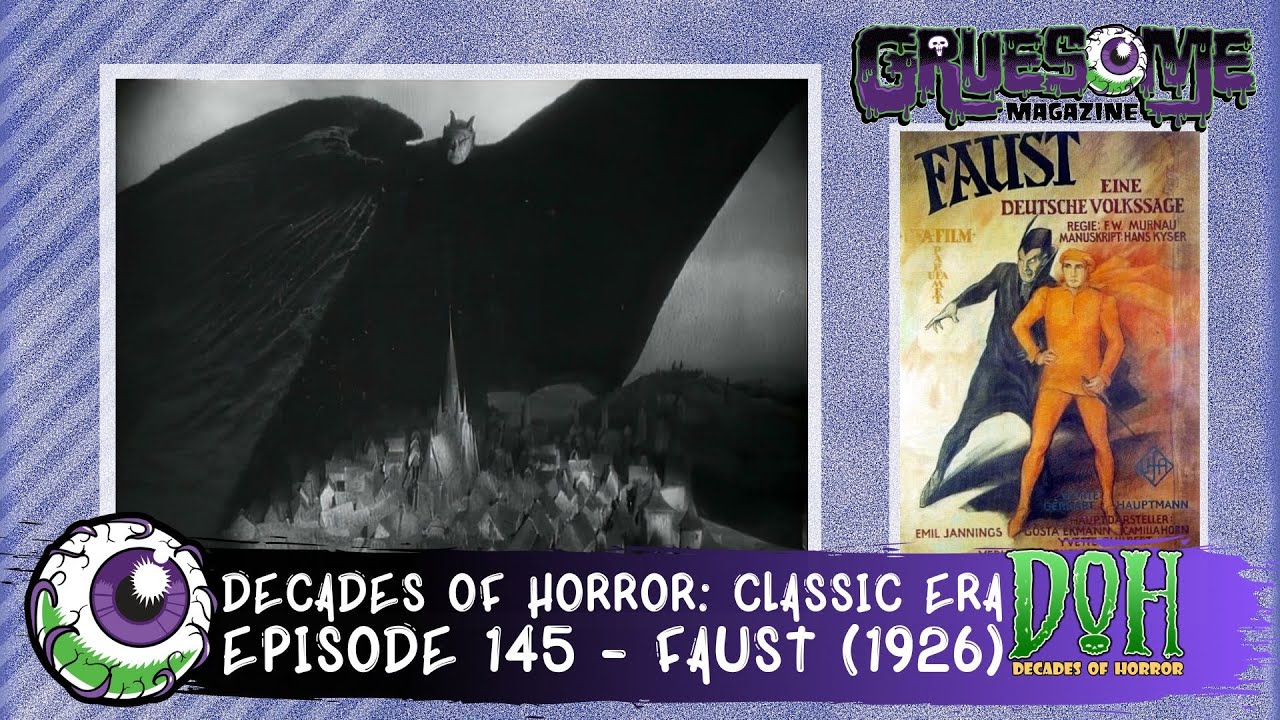 FAUST (1926) Horror Movie Review - Episode 145 - Decades of Horror The ...