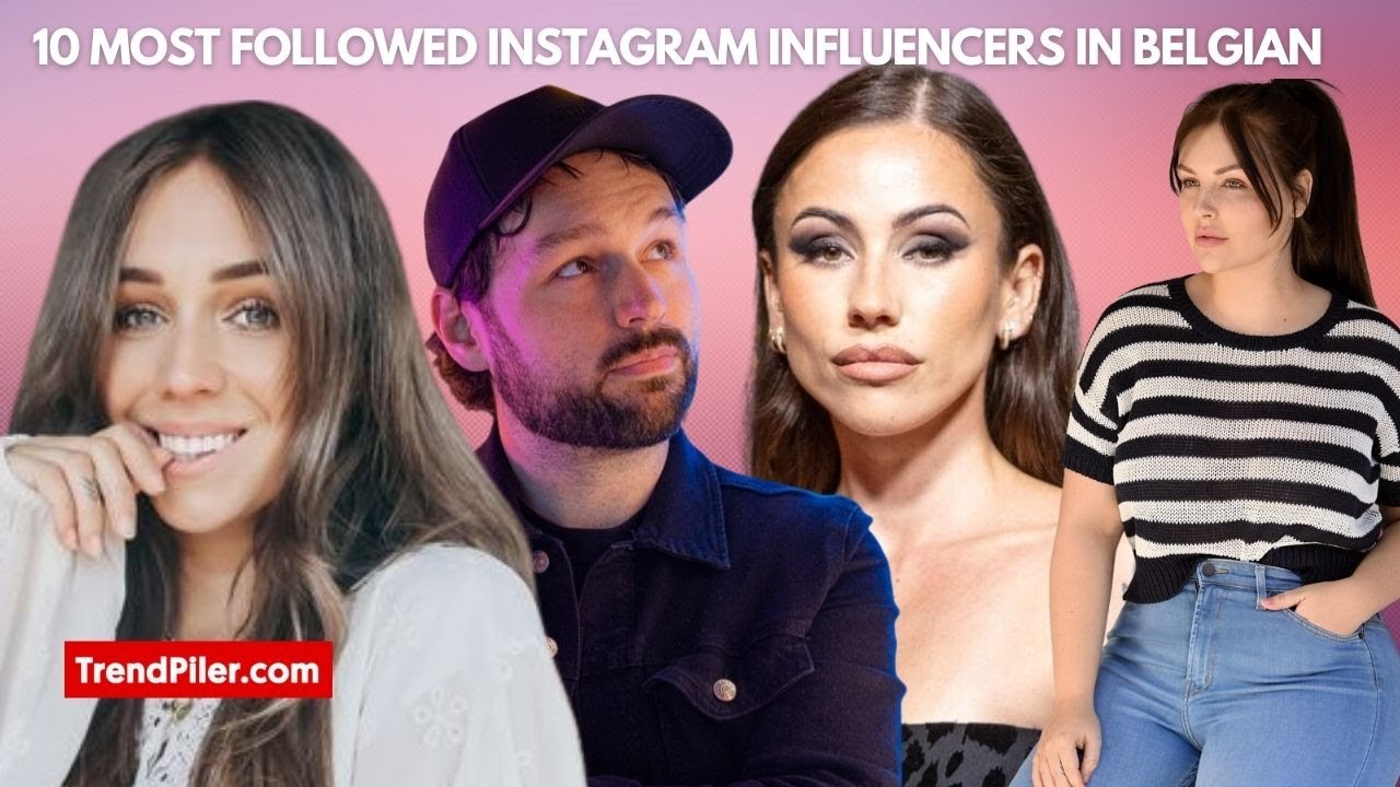 10 Most Followed Instagram Influencers in Belgium - YouTube