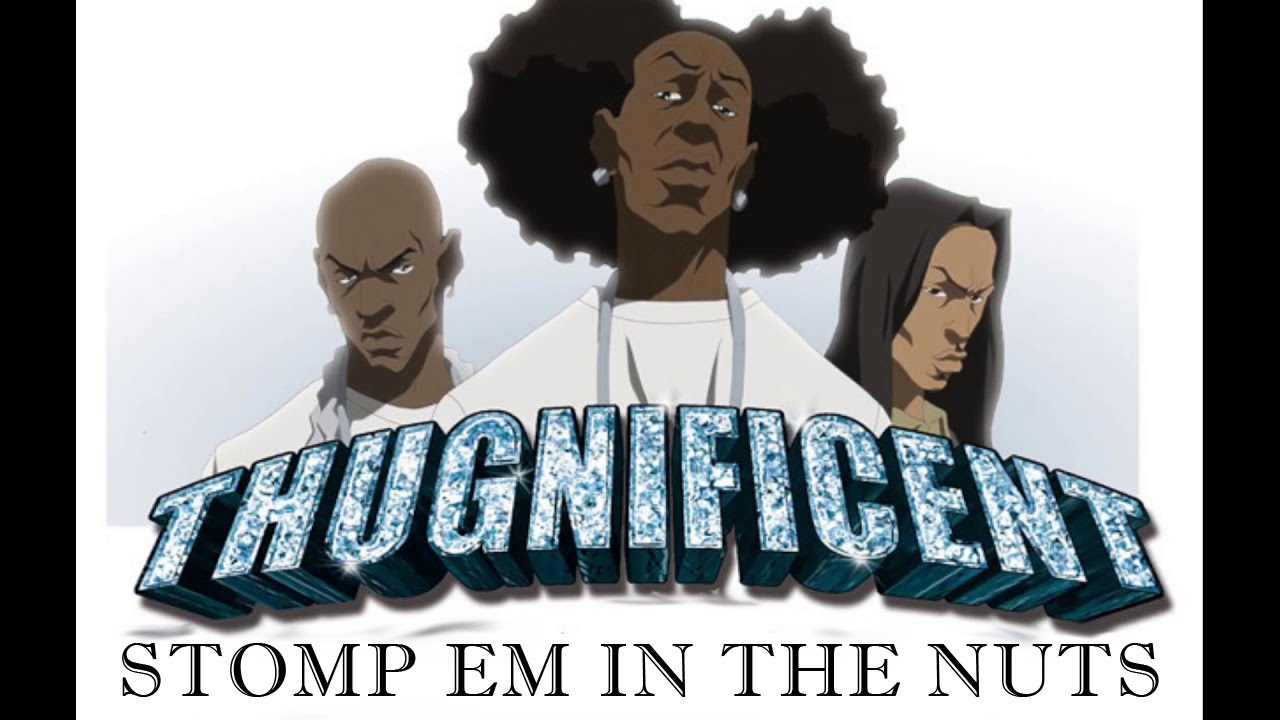 Stomp Em in the Nuts (full song) - Thugnificent [Boondocks] - YouTube