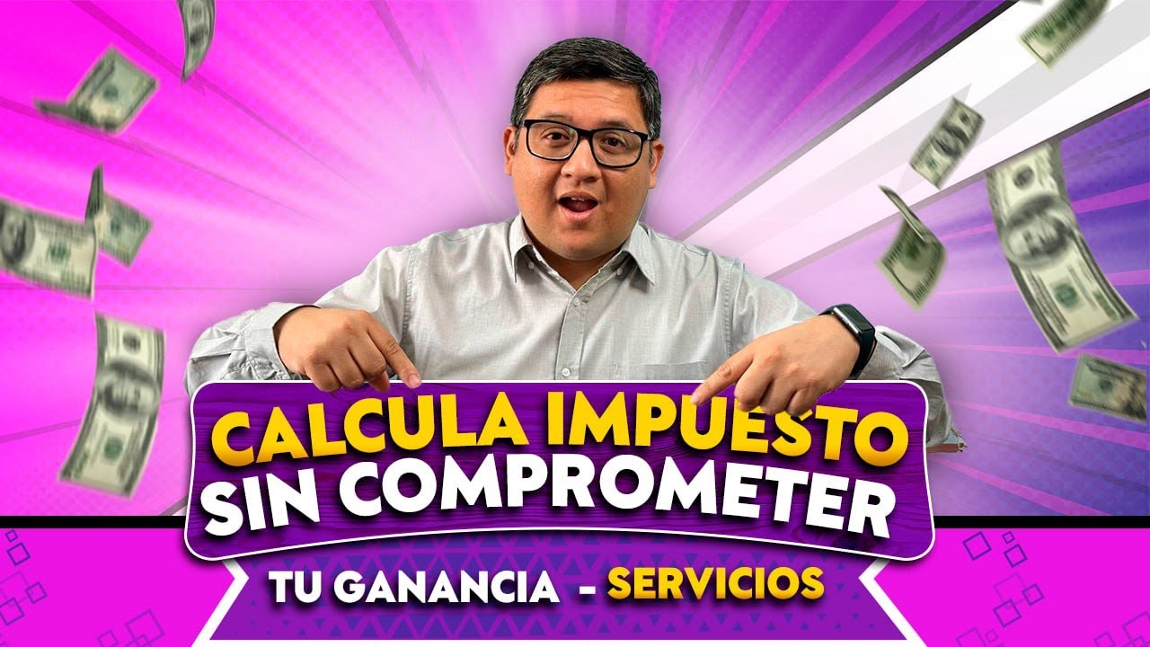 Calcula el impuesto sin comprometer tu ganancia - Servicios - YouTube