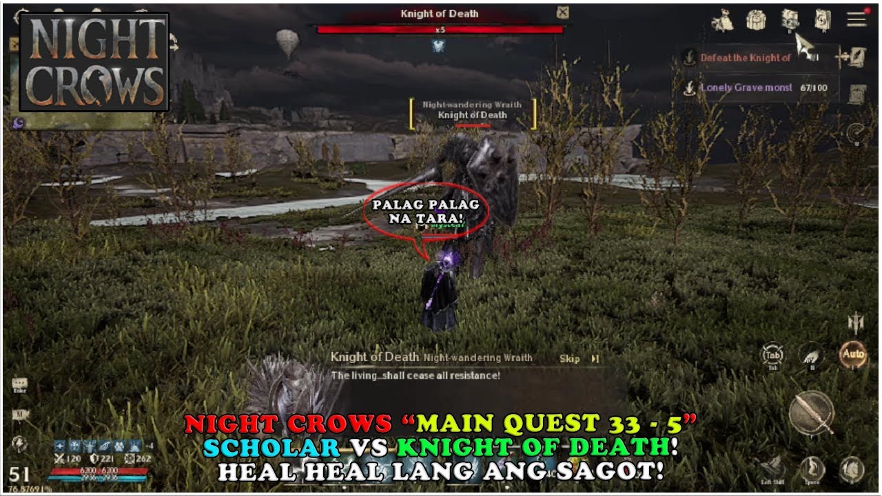 NIGHTCROWS - MAIN QUEST 33 - 5! 1V1 W/ KNIGHT OF DEATH! EFFORTLESS ...
