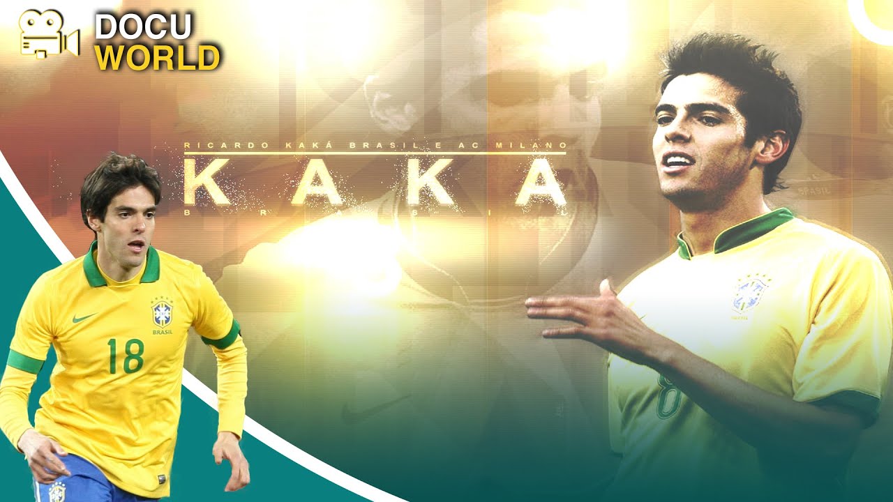 Kaka: The Unforgettable Journey of a Football Legend | Football Heroes ...