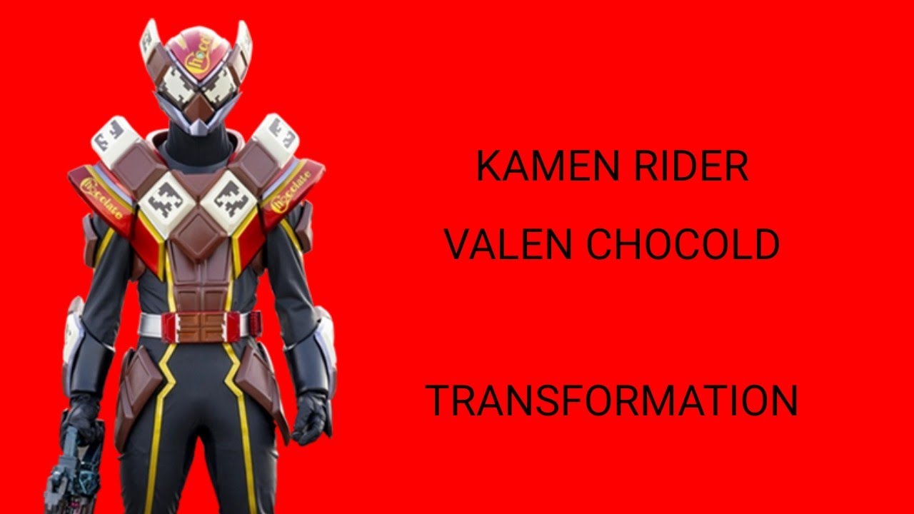 Kamen rider valen chocold transformation - YouTube