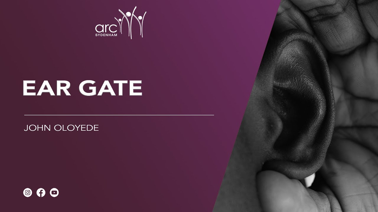 Ear Gate| John Oloyede | 5.2.23 - YouTube