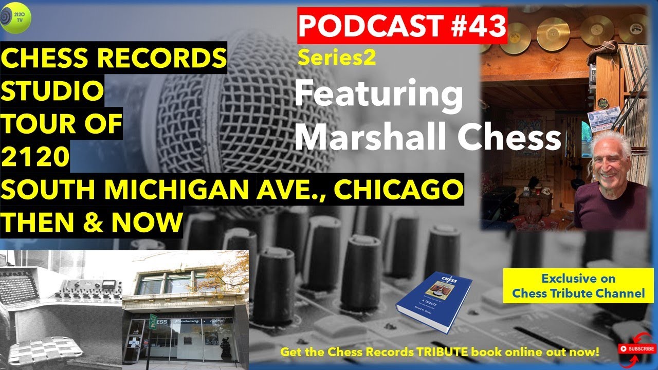#43 CHESS RECORDS STUDIO TOUR - 2120 Sth. Michigan Ave -Chicago -Hosted ...